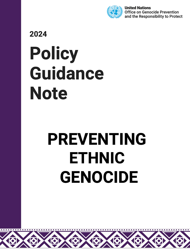 Preventing Ethnic Genocide - UN Policy Guidance Note