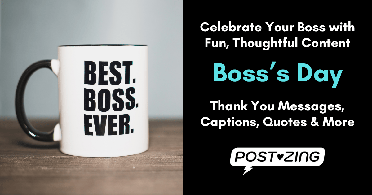 Boss’s Day Messages, Captions, Quotes for Social Media & Cards | PostZing
