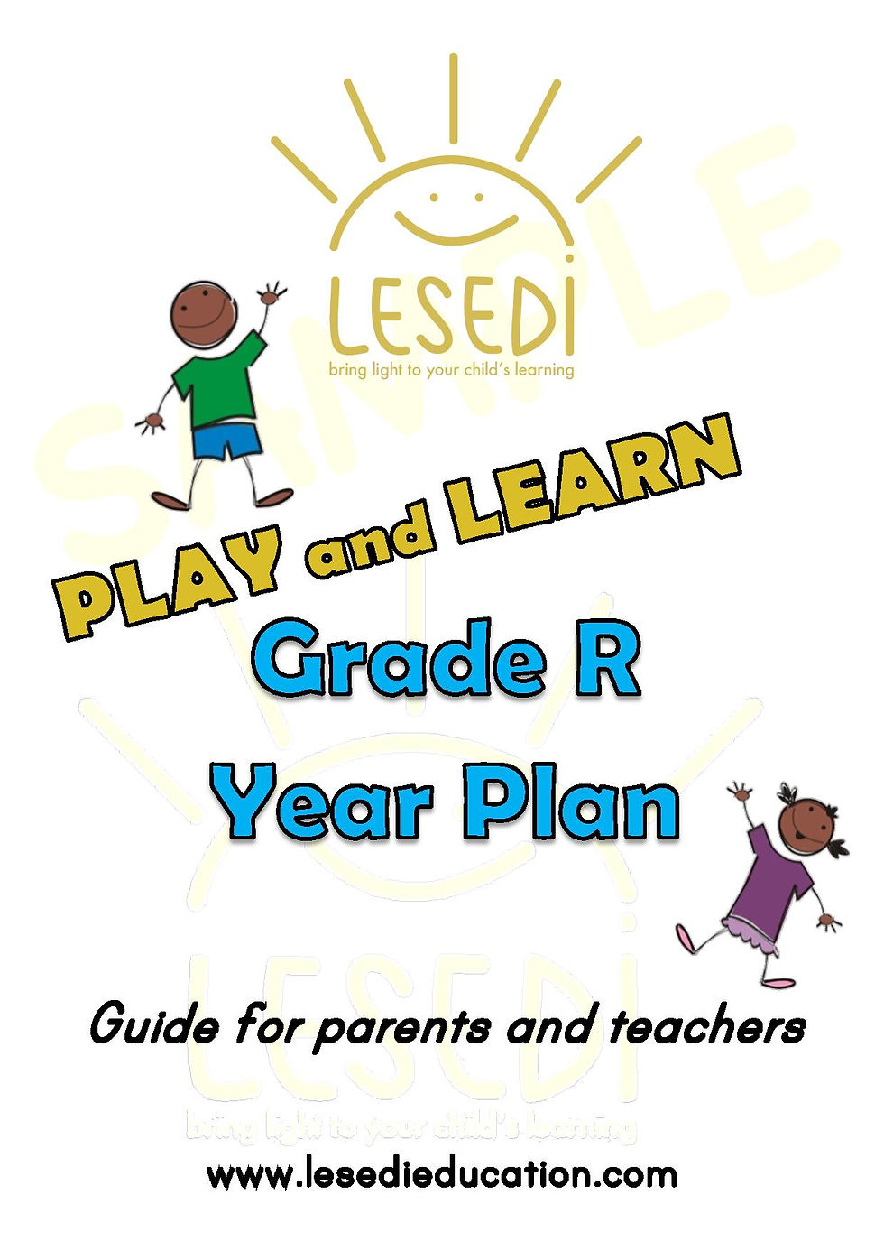 Grade R Year Plan and Assessment | Lesedi Education