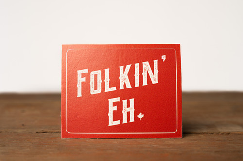 'Folkin Eh' Sticker | The Folk
