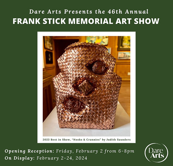 Frank Stick Memorial Art Show