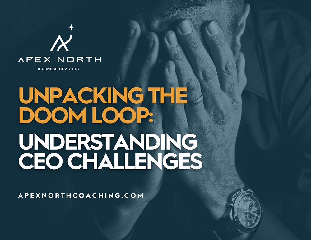 Unpacking The Doom Loop: Understanding CEO Challenges