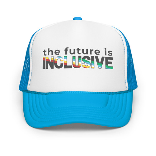 Future Is Inclusive Trucker Hat | Inclusion SK