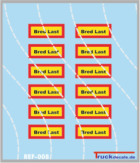 Warning signs Bred Last | Truckdecals