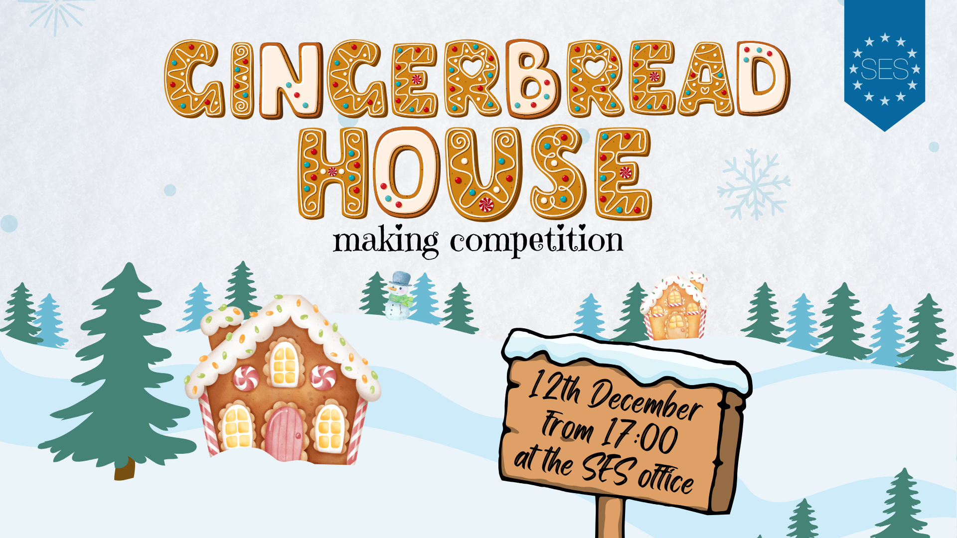 Gingerbread House Making Competition | SES