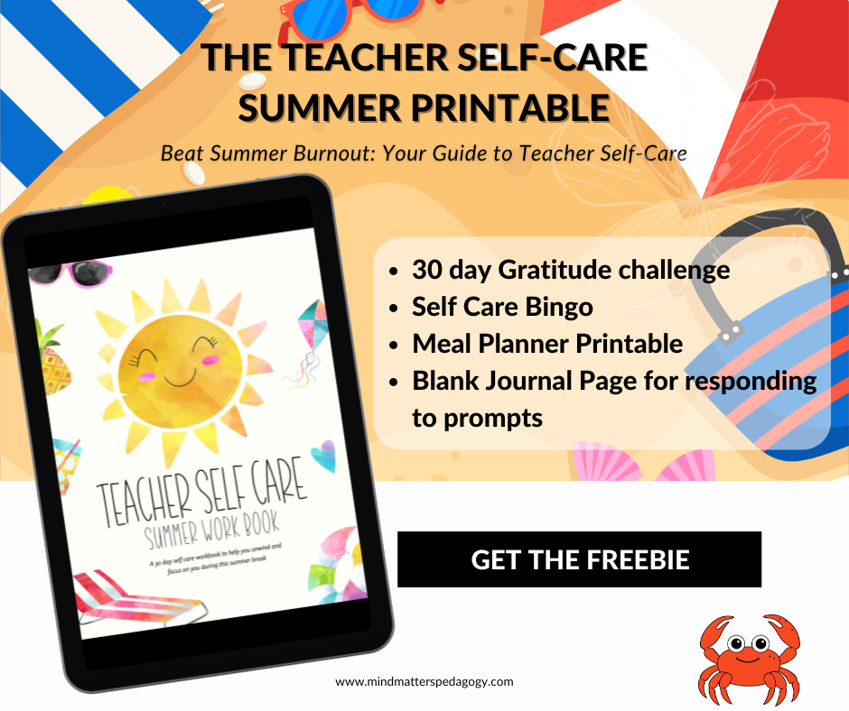 Teacher Self-Care: Beat Summer Burnout with Powerful Strategies