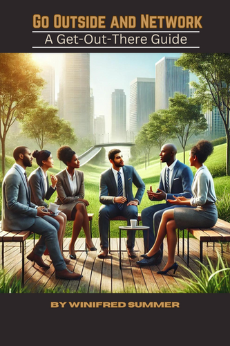 Go Outside and Network A Get-Out-There Guide | Stdb