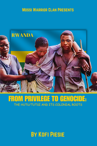 From Privilege to Genocide: The Hutu/Tutsi Conflict and Its Colonial ...