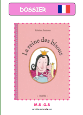 Dossier la reine des bisous | Cartable Maternelle