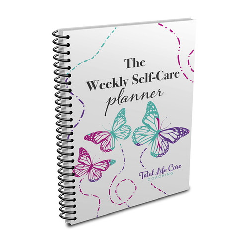 The Weekly Self-Care Planner | totallifecare