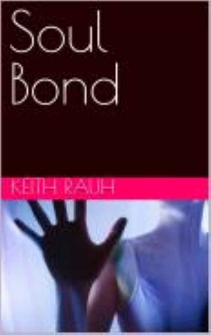 Soul BondExplore, Life, Love, and the paranormal