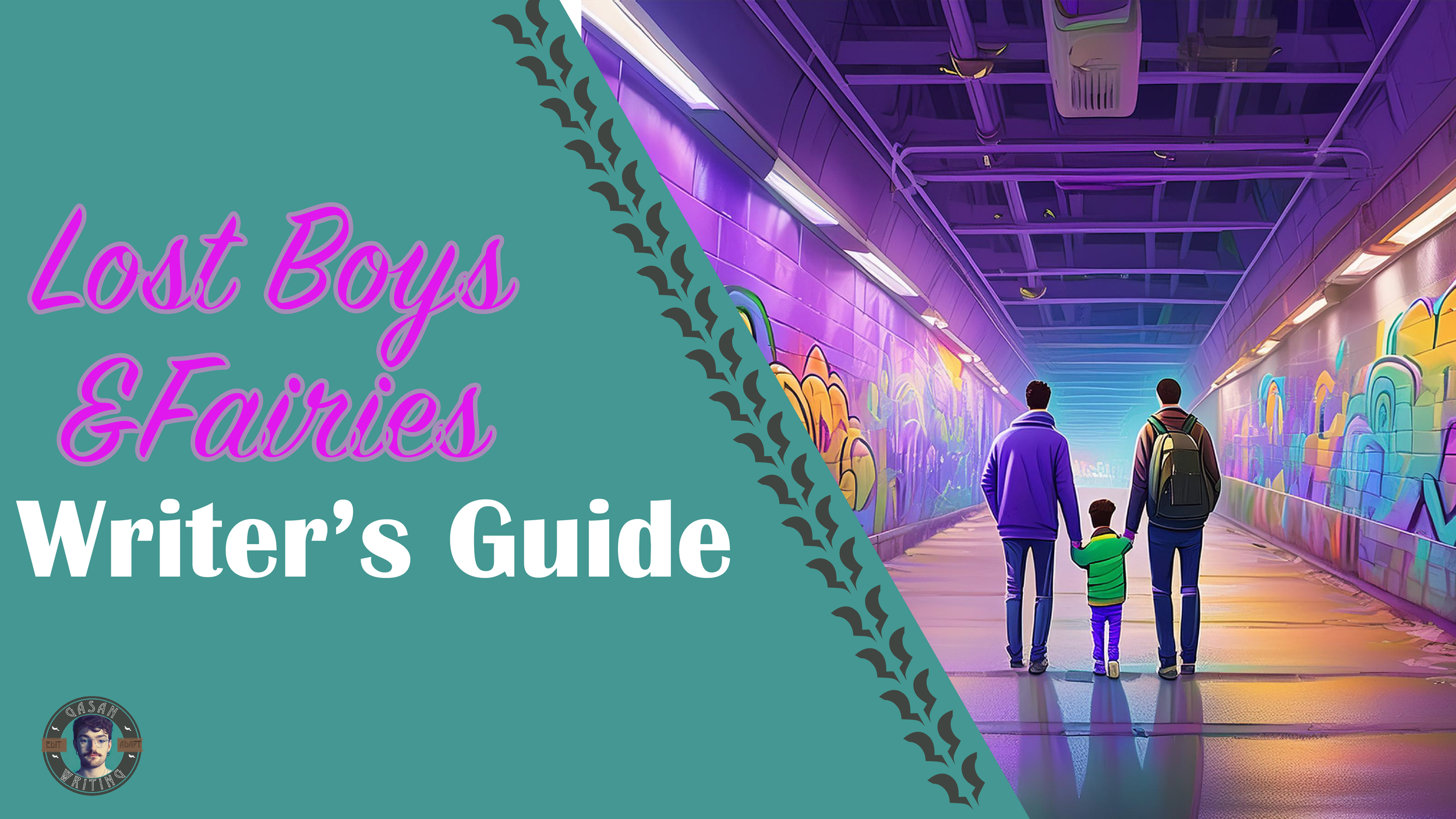 Lost Boys and Fairies: The Writers' Guide