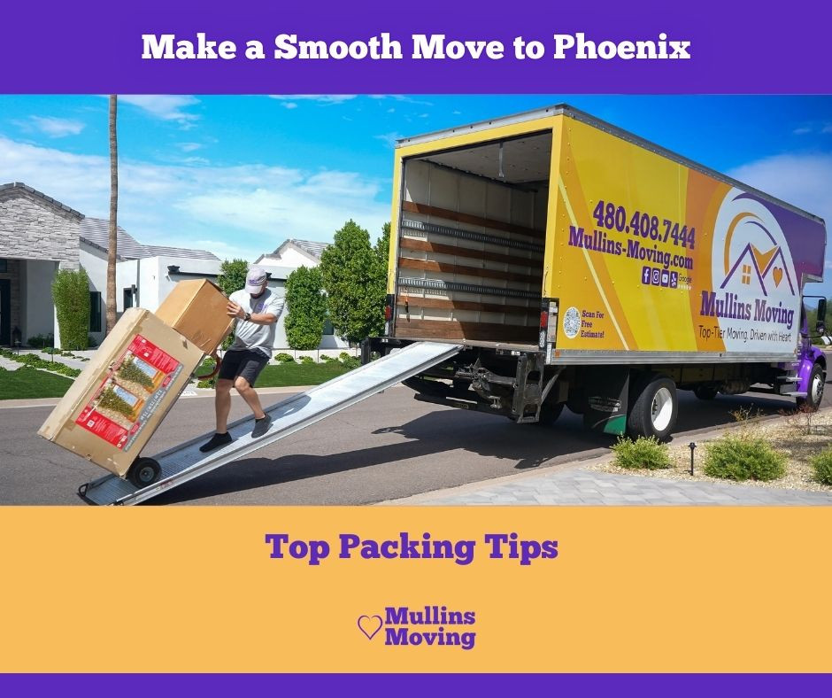Top Packing Tips for a Smooth Move to Phoenix