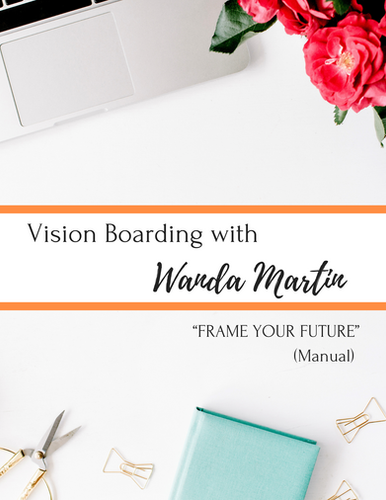 DIGITAL MANUAL- VISION BOARD "FRAME YOUR FUTURE" | Go For The Goal