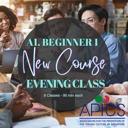 A1. Beginner 1 - Evening Class (Monday 7.00 pm - 8.30 pm) | APICS