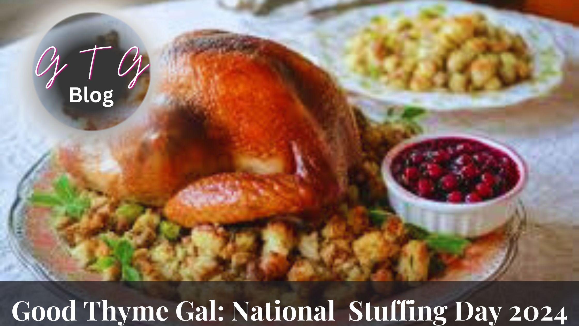 Celebrate National Stuffing Day 2024