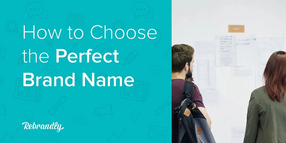 How to Choose Your Brand Name in 5 Simple Steps