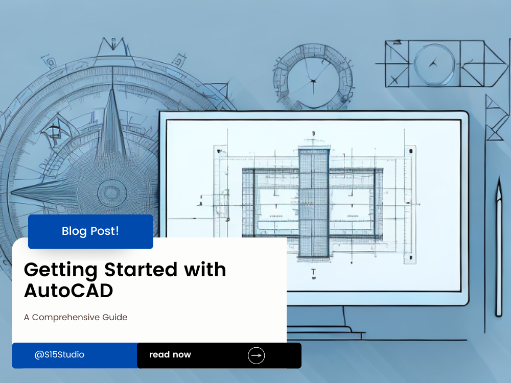 Getting Started with AutoCAD: A Comprehensive Guide