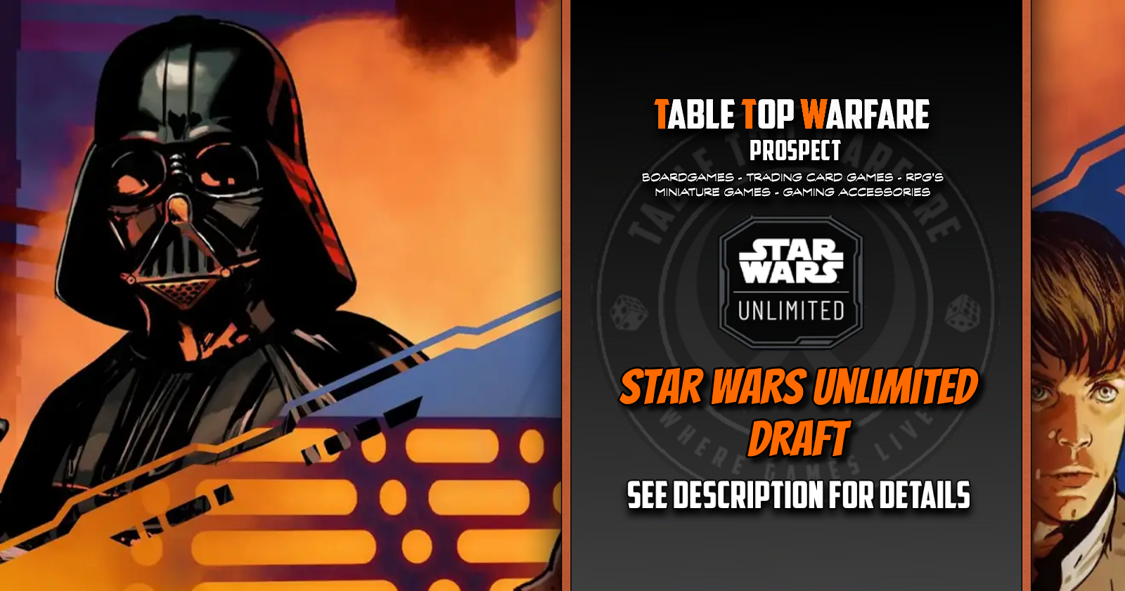 [PROSPECT] Star Wars Unlimited Draft | Table Top Warfare