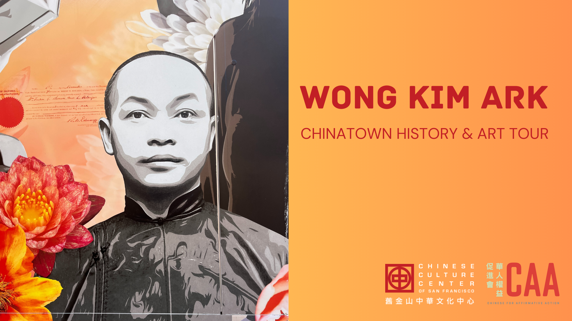 Special C.H.A.T. Tour Honoring Wong Kim Ark