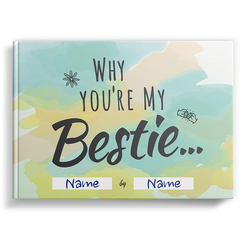 Why You're My Bestie (Fill in the Blank Gift Book for Friends ...