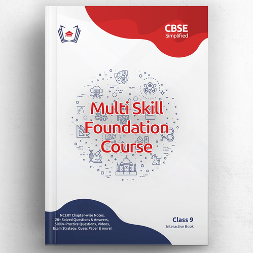 CBSE Simplified: Multi Skill Foundation Course (Class 9 Interactive ...