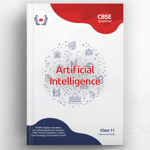 CBSE Simplified: Artificial Intelligence (Class 11 Interactive Guide Book) | Gyaniversity ...