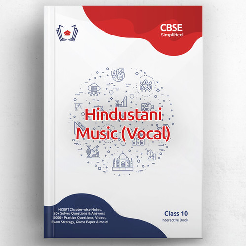 CBSE Simplified: Hindustani Music (Vocal) (Class 10 Interactive Guide ...