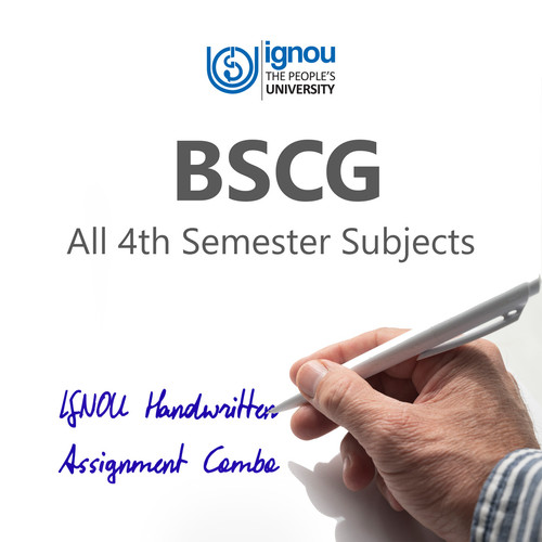 BSCG 4th Semester IGNOU Handwritten Assignment Combo (2024-25 ...