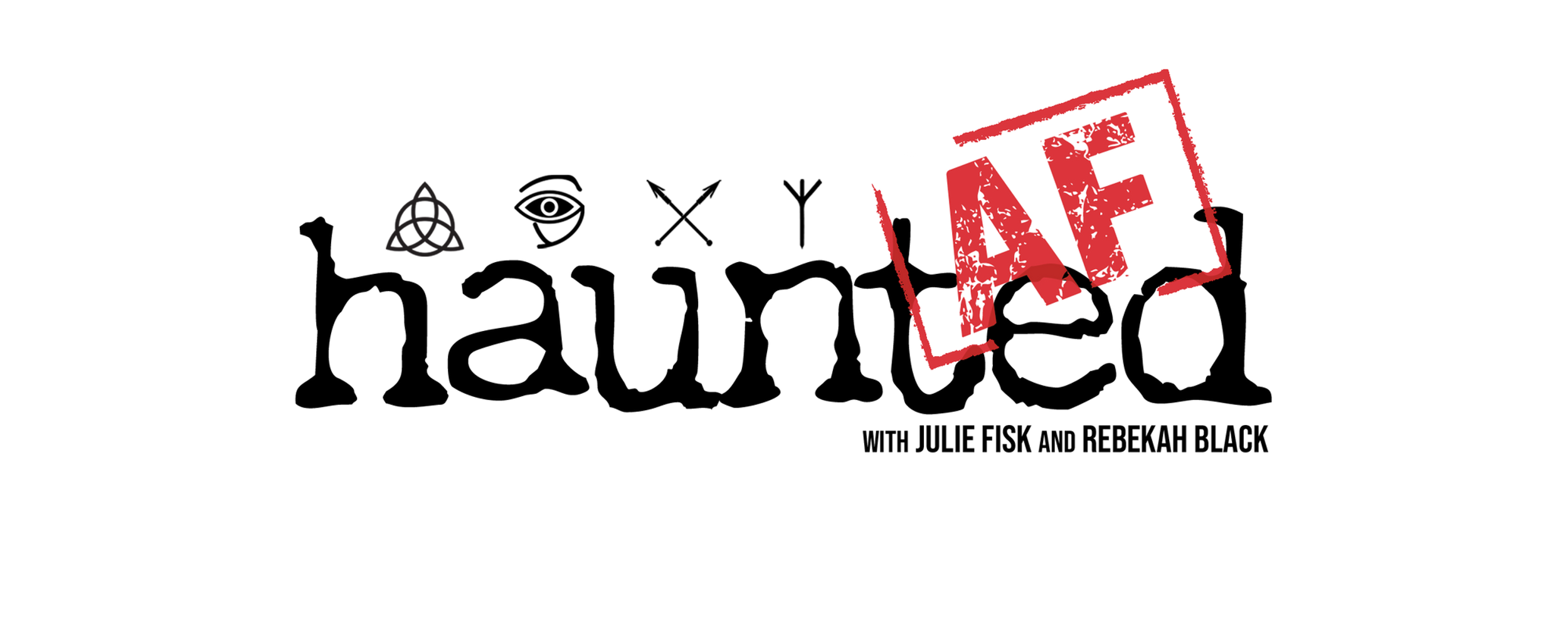 Home | Haunted AF Podcast