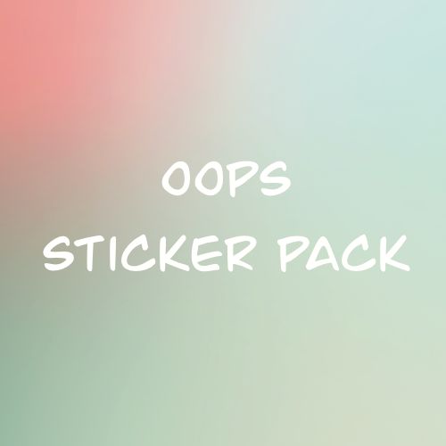 Oops Sticker Pack | Kaikishi