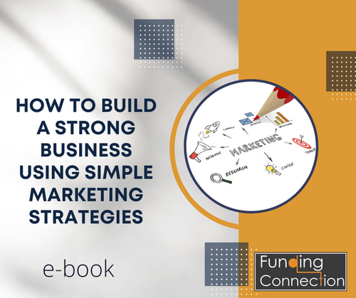 How to Build a Strong Business using Simple Marketing Strategies E-Book ...