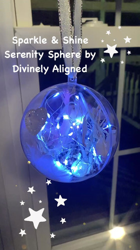 Sparkle & Shine Serenity Sphere | Divinely Aligned