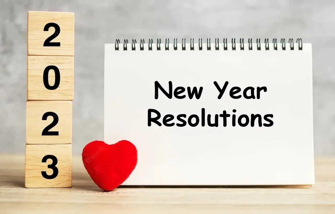 NEW YEAR RESOLUTIONS HAPPY NEW YEAR 2023 - UPDATES JANUARY 01, 2023