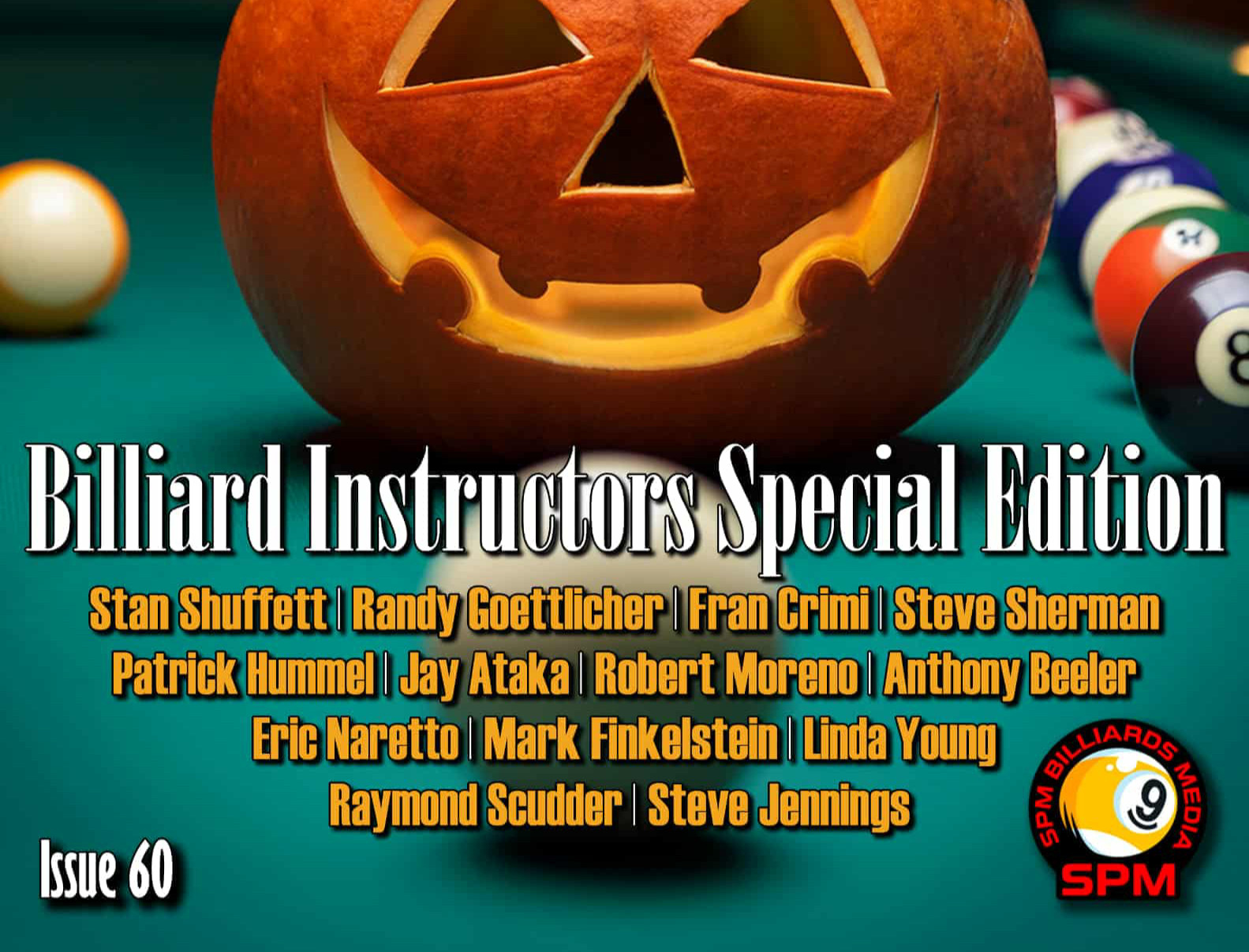 SPM Billiards Magazine Issue 60 ~Celebrating Billiard Instructors~