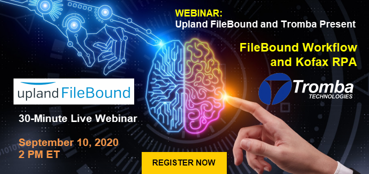 FileBound Workflow and Kofax RPA Intelligent Automation | Tromba