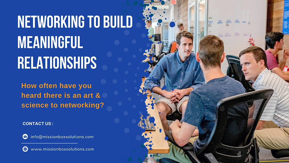 Networking to Build Meaningful Relationships