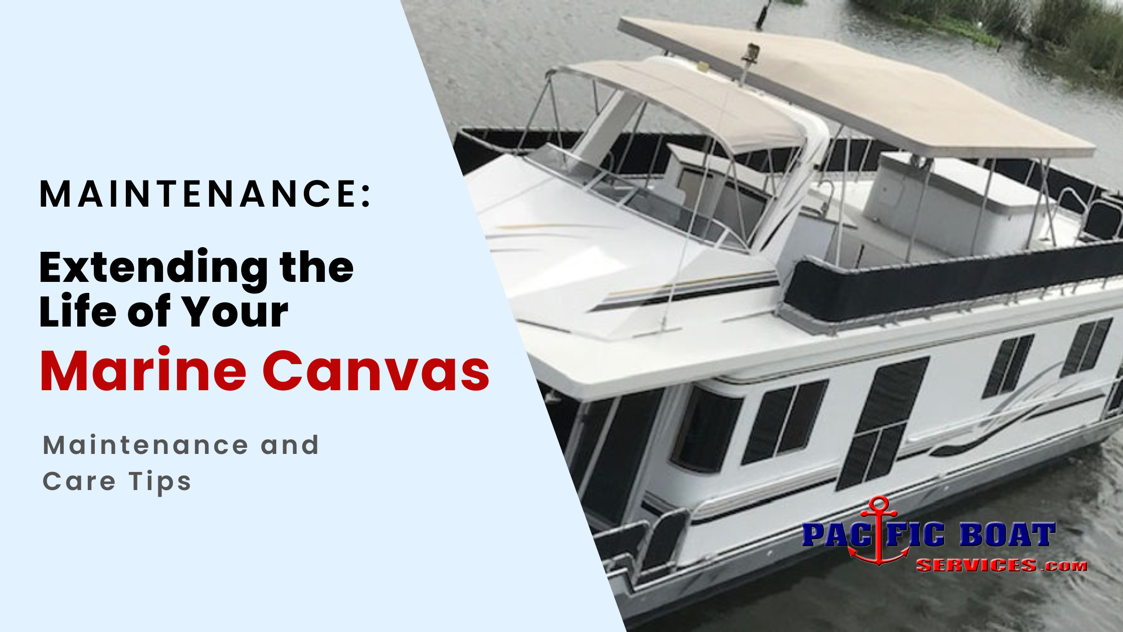 Extending the Life of Your Marine Canvas: Maintenance and Care Tips