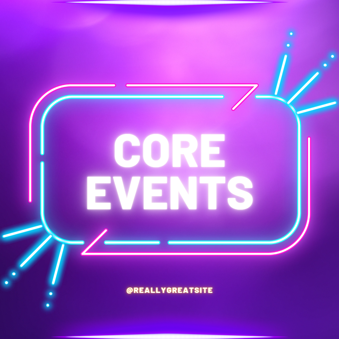 Core Events