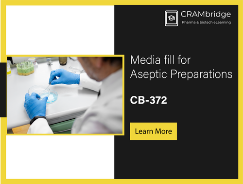 Media fill for Aseptic Preparations | CRAMbridge