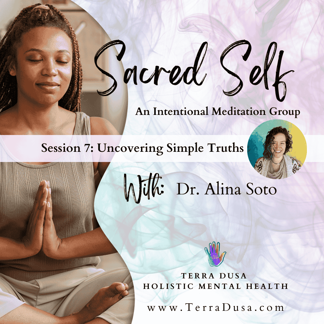 Sacred Self: Uncovering Simple Truths Sacred Self: Uncovering Simple Truths