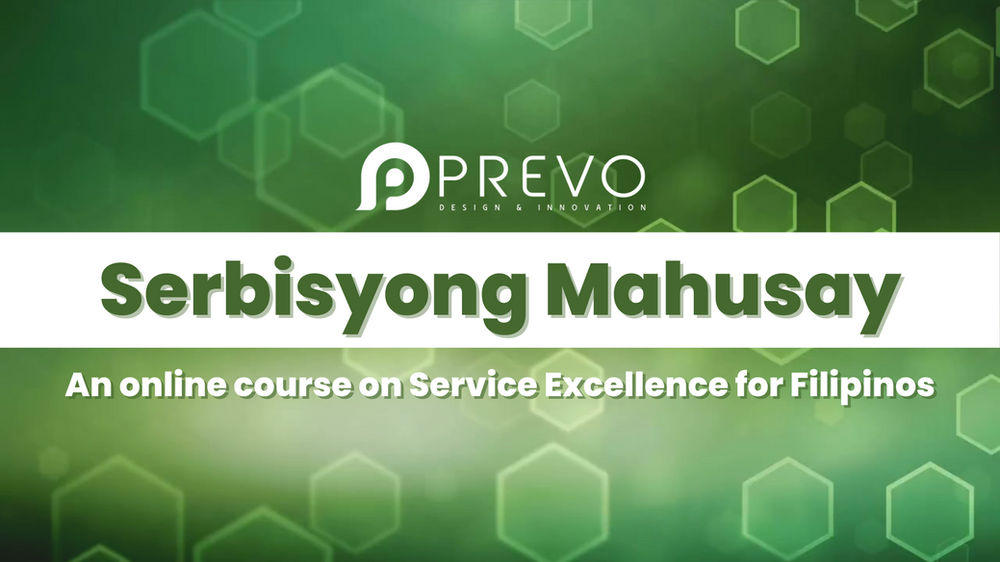 Service Excellence (Serbisyong Mahusay) | Prevo