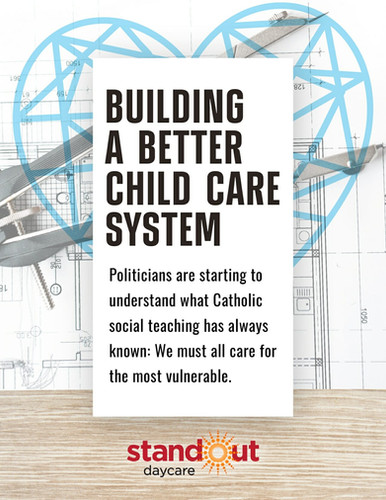 Building A Better Childcare System | Standout Daycare