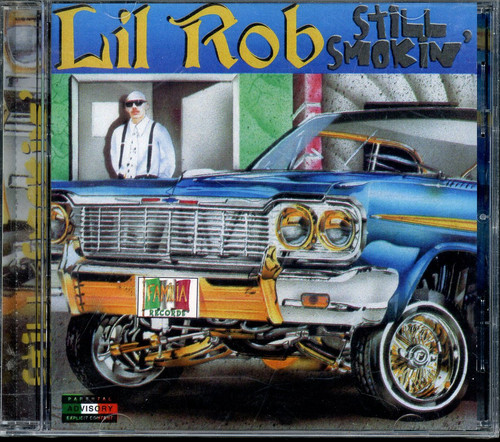 Lil Rob - Still Smokin' CD | Rapzines