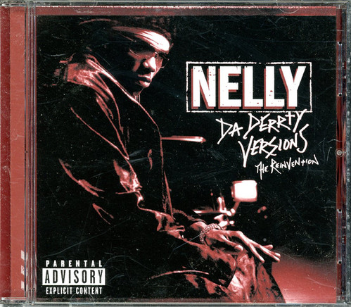 Nelly - Da Derrty Versions The Reinvention CD | Rapzines