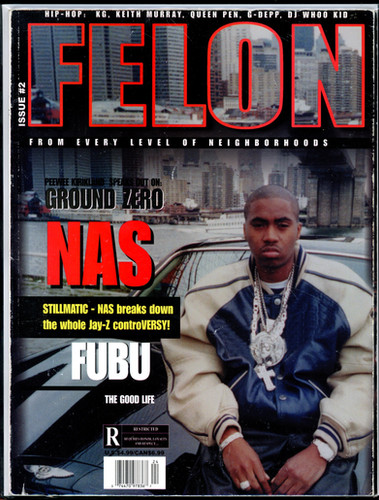 Felon Magazine #2 Nas | Rapzines