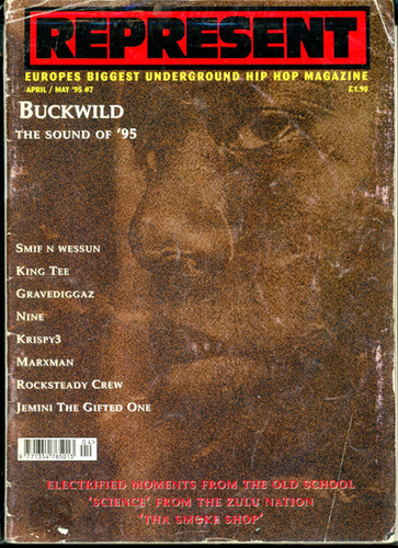 Represent Magazine #7 Buckwild | Rapzines