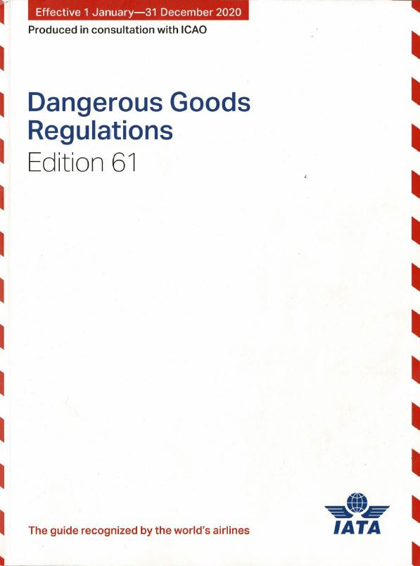 The International Air Transport Association (IATA) Dangerous Goods ...