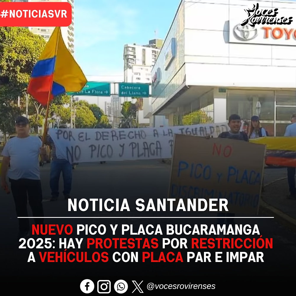 Nuevo Pico y placa Bucaramanga 2025: hay protestas por restricción a ...