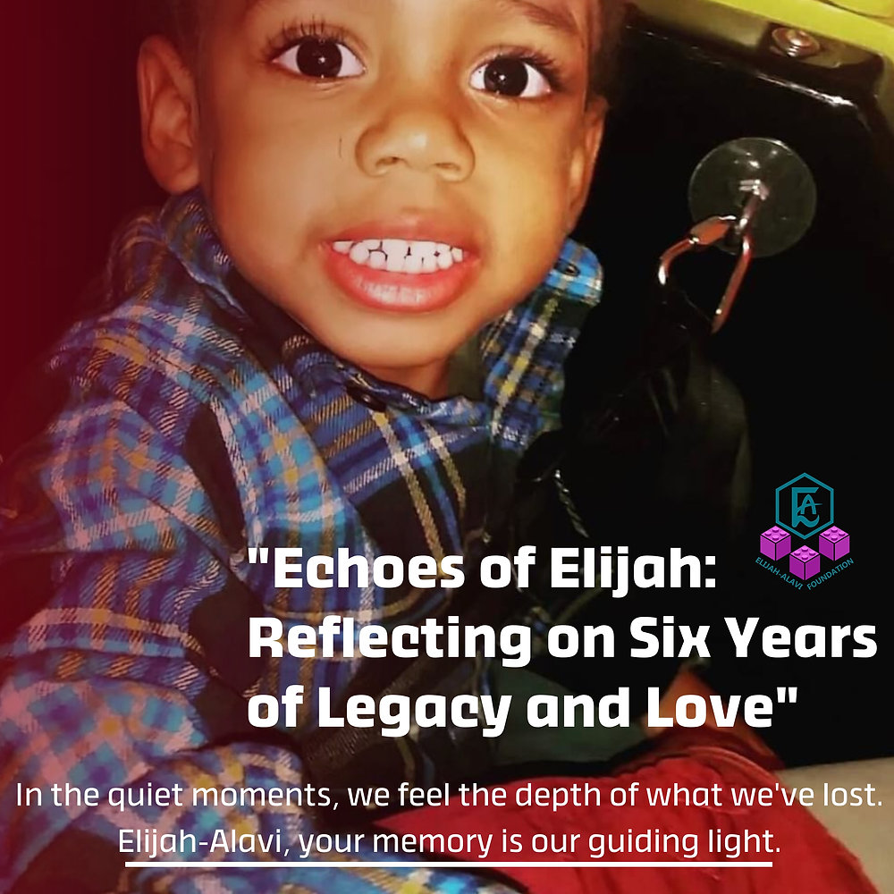 "Echoes of Elijah: Reflecting on Six Years of Legacy and Love"